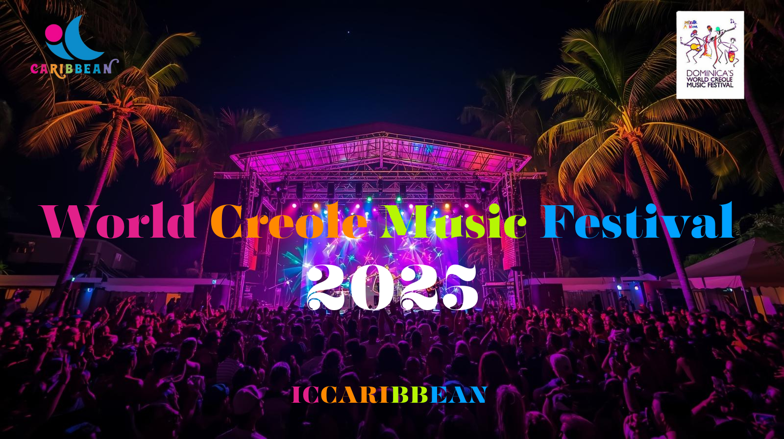 🎶 Exciting World Creole Music Festival 2025 in Dominica – Lineup ...